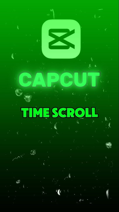 How To Make Time Scroll Effect In CapCut (iPhone & Android) #shorts #shortfeed - YouTube