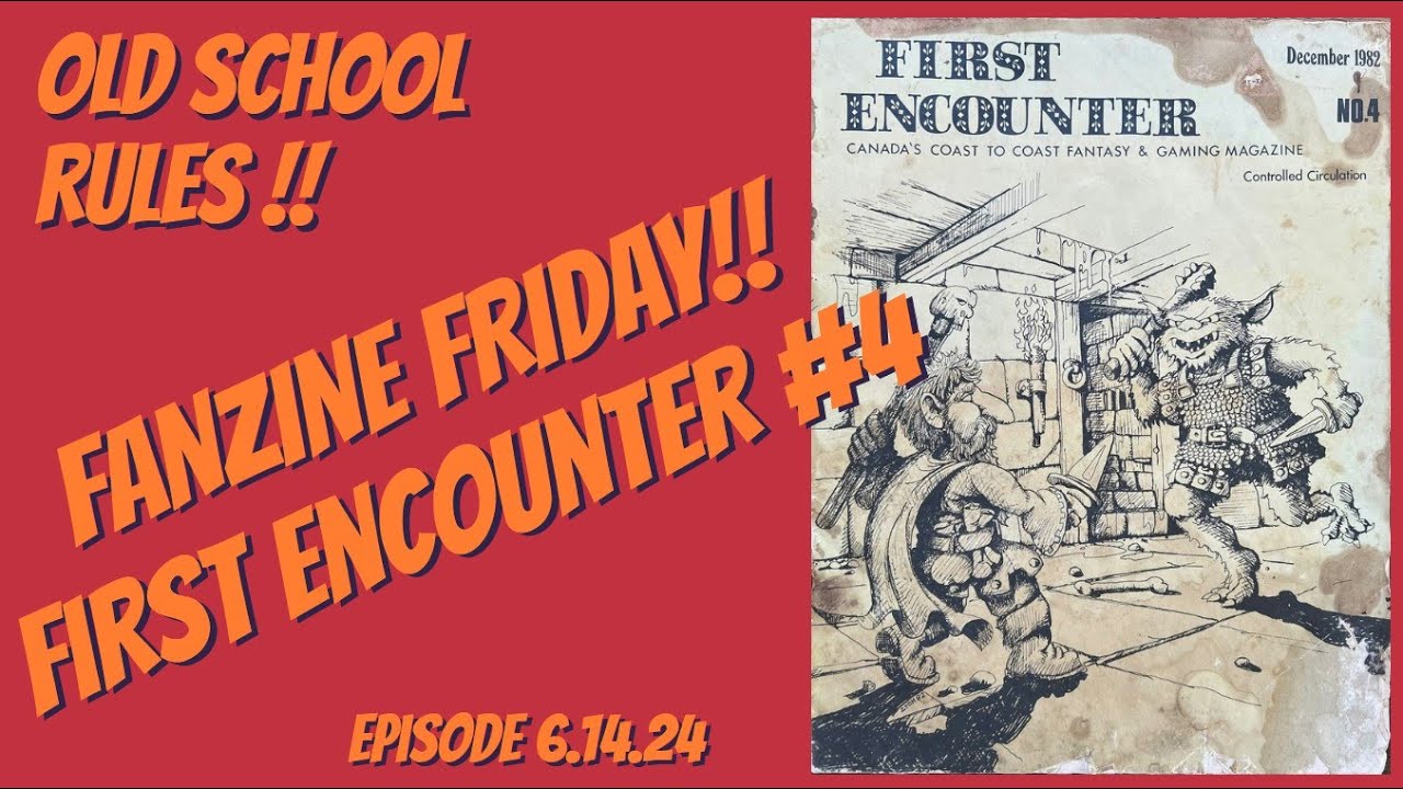 Fanzine Friday: First Encounter #4 - YouTube