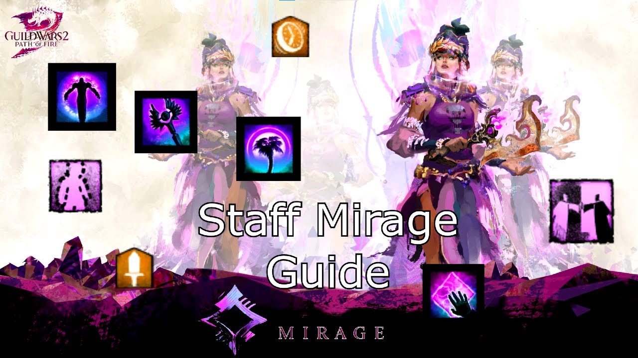 Guild Wars 2: Condition Alacrity Mirage Guide for Endgame Content in ...