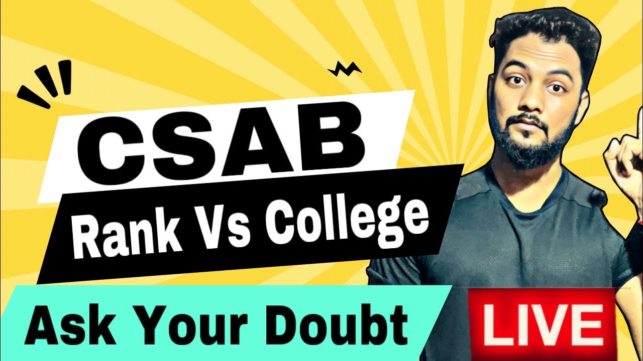 Live Csab Counselling Rank Vs College|Rank Vs College Csab Counselling ...