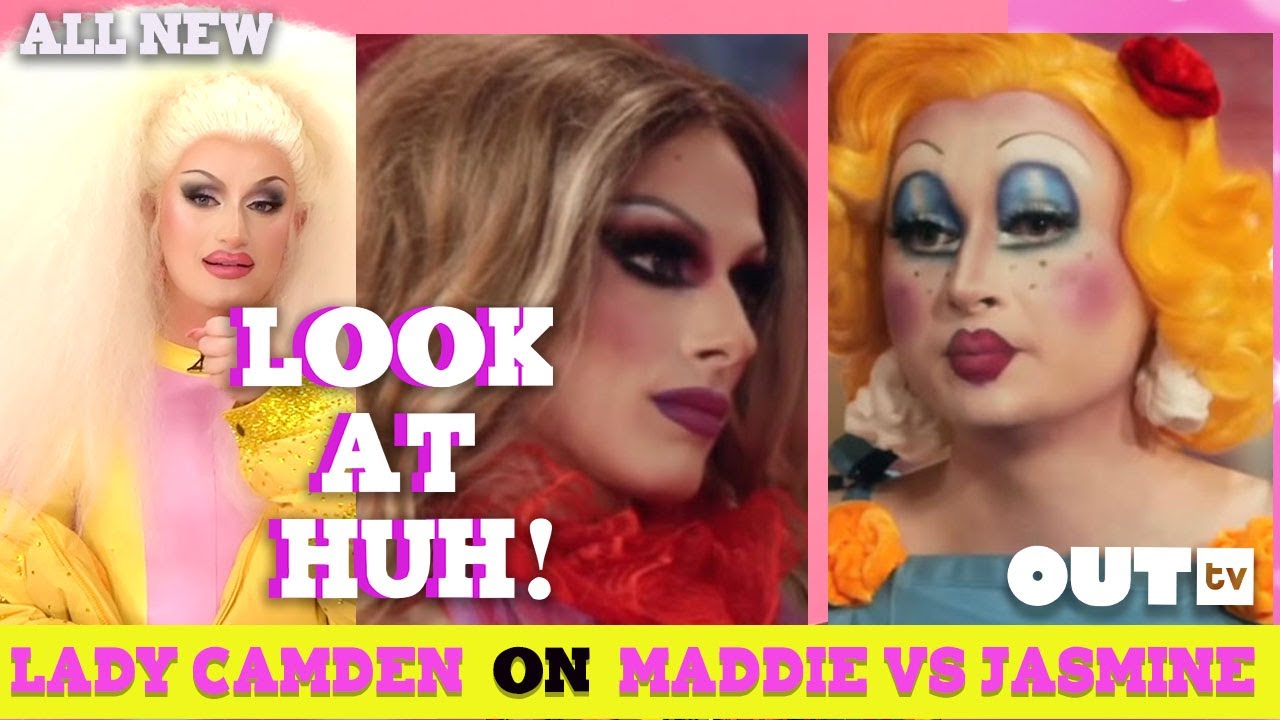 Look at Huh! LADY CAMDEN ON "UNHINGED" MADDIE VS JASMINE FIGHT - YouTube