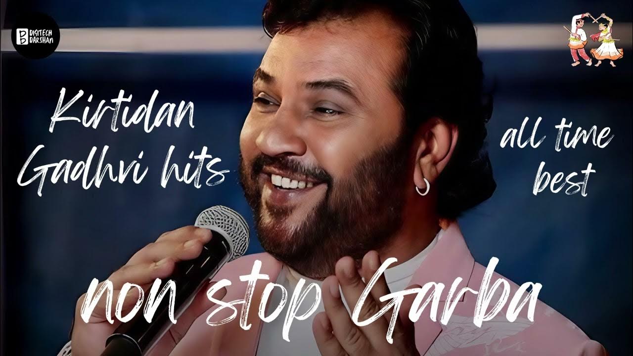 Kirtidan Gadhvi Garba | new Non stop Garba | Kiritdan Gadhvi | all time hits | ads free ...