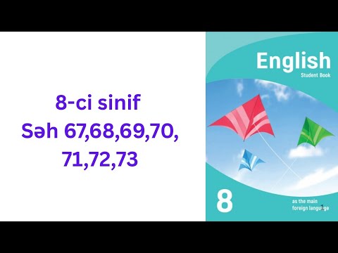 8 ci sinif ingilis dili sehife 67, 68, 69, 70, 71, 72, 73 #teachenglish #learnenglish #miq 