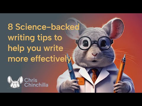 8 Science-backed writing tips to help you write more effectively