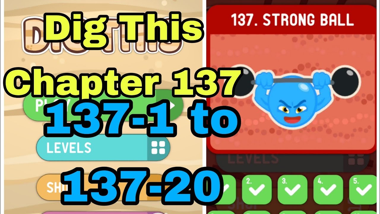 Dig This 137-1 to 137-20 STRONG BALL All Levels Walkthrough Solutions ...