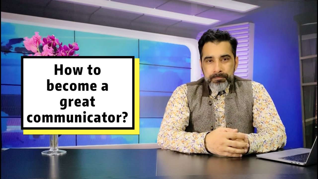 How to become a great communicator? - YouTube