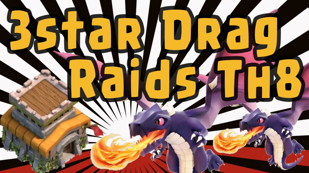 Clash of Clans Comedy : 3star th8 Drag Raid - YouTube