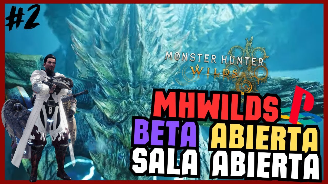 EL ALBOR DE LA SEXTA GENERACIÓN DE MONSTER HUNTER | MONSTER HUNTER WILDS BETA ABIERTA ⚔️🐗 | #2 ...