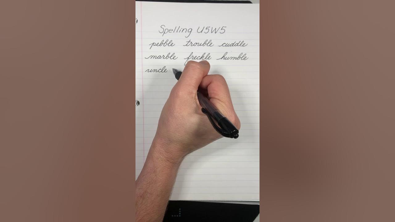 Wonders Spelling Unit 5 Week 5 in Cursive - YouTube