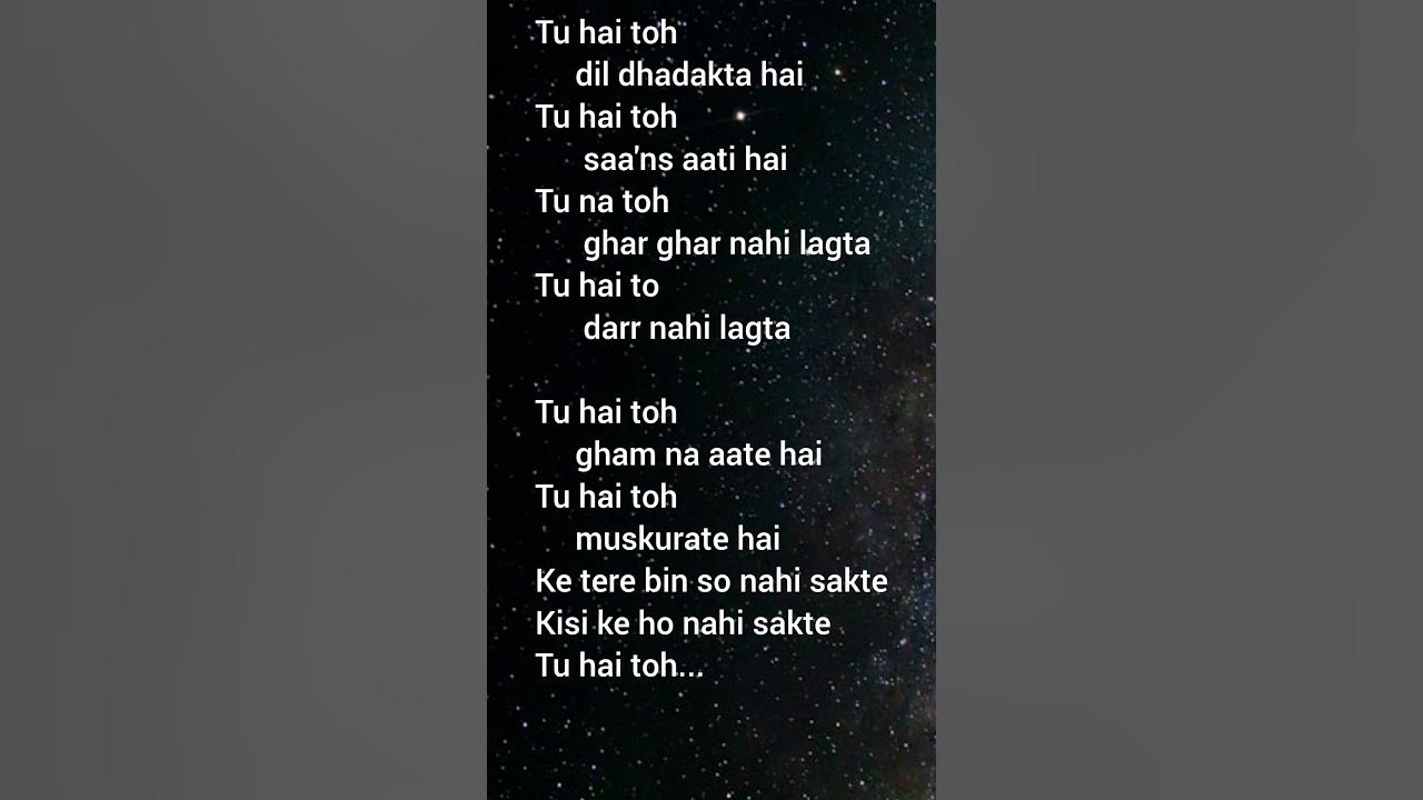 Tu Hai To Dil Dhadakta Hai #lyrics #romantic #trending #lyrical #shorts #hindi - YouTube