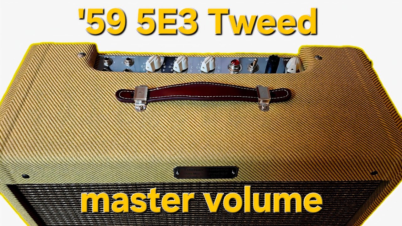 Master Volume Post-Phase || 5E3 '59 Tweed Tube Amp Mod That Changes ...