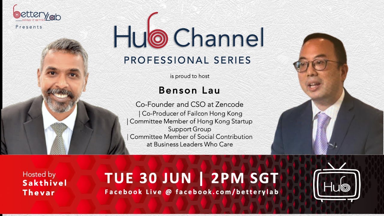 BHC's Professional Series Live Chat - Benson Lau | Co-Founder and Chief Strategy Officer of ...