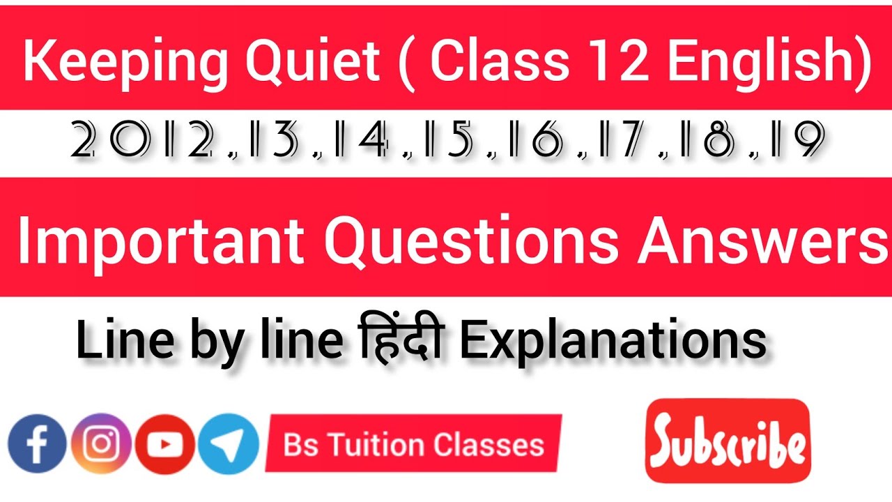 Important Questions Answers Of Keeping Quiet Class 12 Bs tuition important-questions-answers-of-keeping-quiet-class-12-bs-tuition
