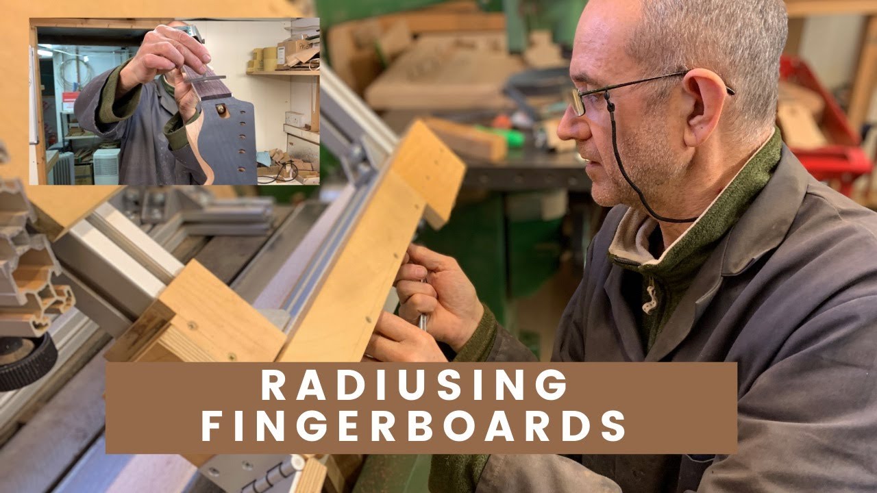 Radiusing Fingerboards - YouTube