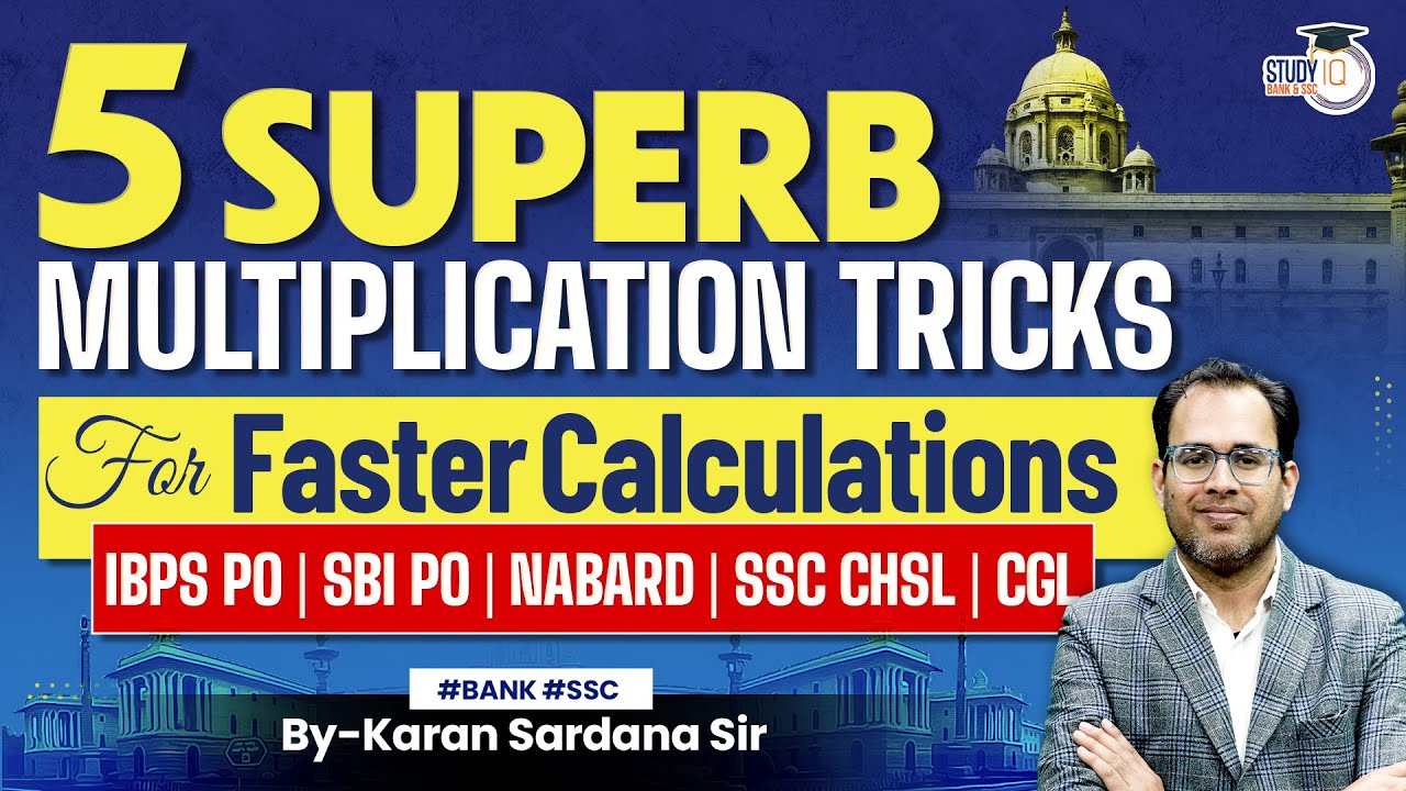 5 Superb Tricks of Multiplication | Quant Tricks | IBPS PO | SBI PO | SSC CHSL | CGL | NABARD ...