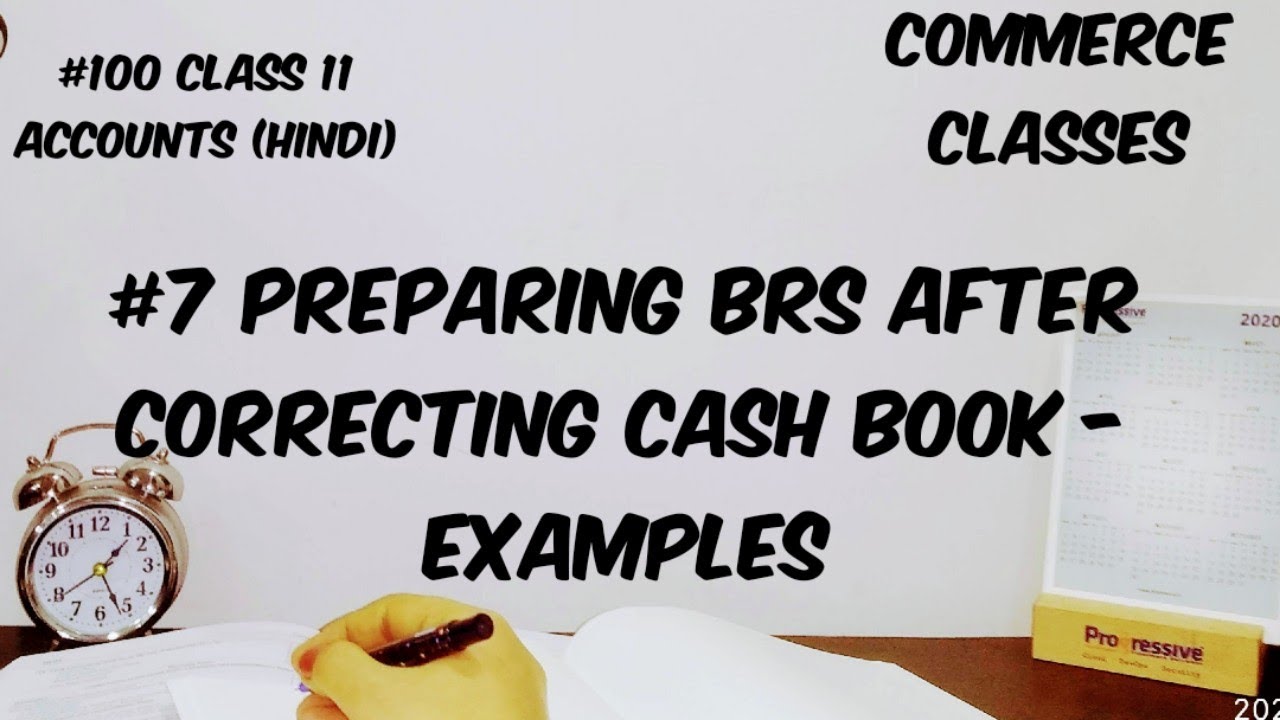 7 Preparing BRS After Correcting Cash Book Examples Class 11 CBSE 7-preparing-brs-after-correcting-cash-book-examples-class-11-cbse