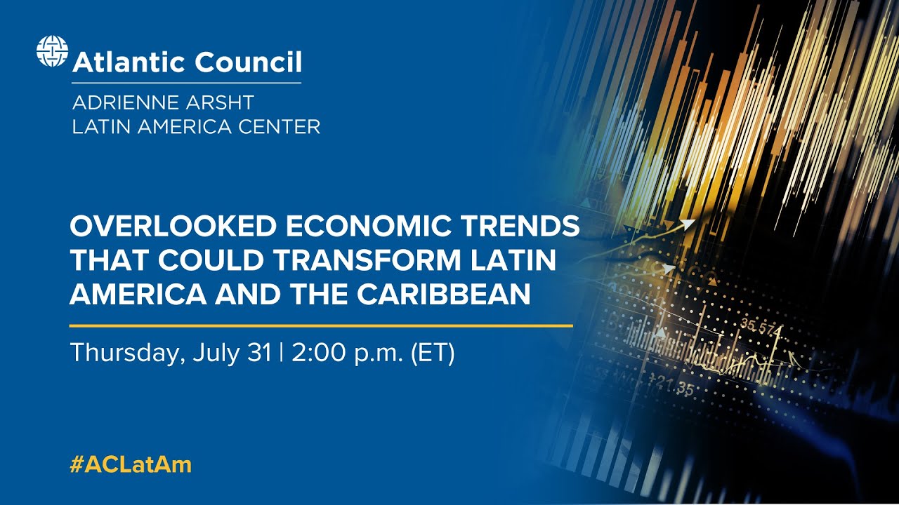 Overlooked economic trends that could transform Latin America and the ...