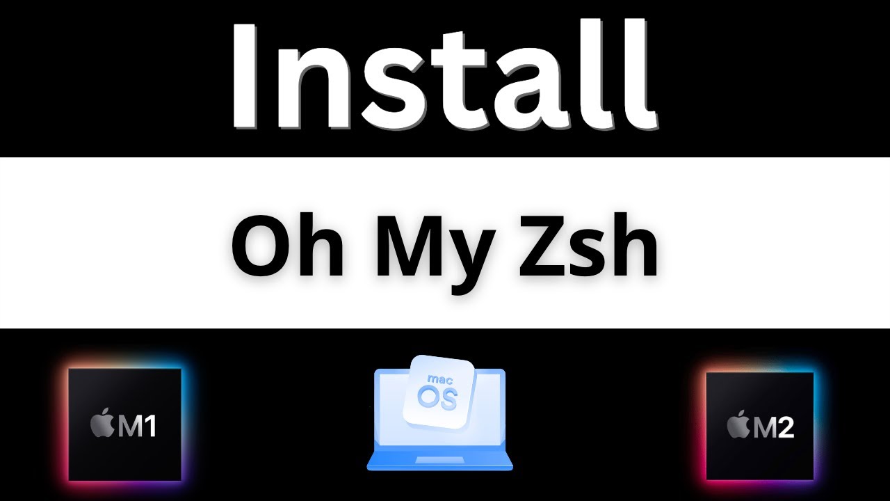 Install Oh My Zsh To Customize Your Terminal On Macbook M1 M2 YouTube install-oh-my-zsh-to-customize-your-terminal-on-macbook-m1-m2-youtube