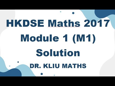 (HKDSE M1 全集題解 Full Solutions) 2017 HKDSE M1 Full Solution - YouTube