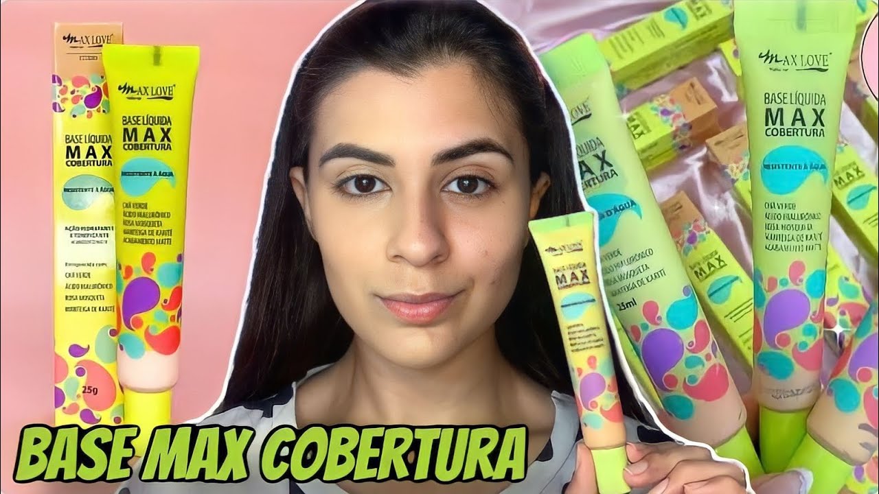TESTEI BASE MAX COBERTURA DA MAX LOVE *SEMANA DAS BASES* - YouTube