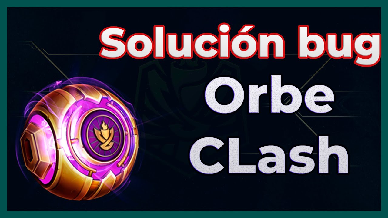 Bug de Orbe de Clash RESUELTO / abre tus orbes de clash - YouTube