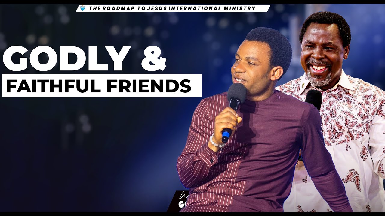 GODLY AND FAITHFUL FRIENDS ( MAY 3RD, 2024 ) - YouTube