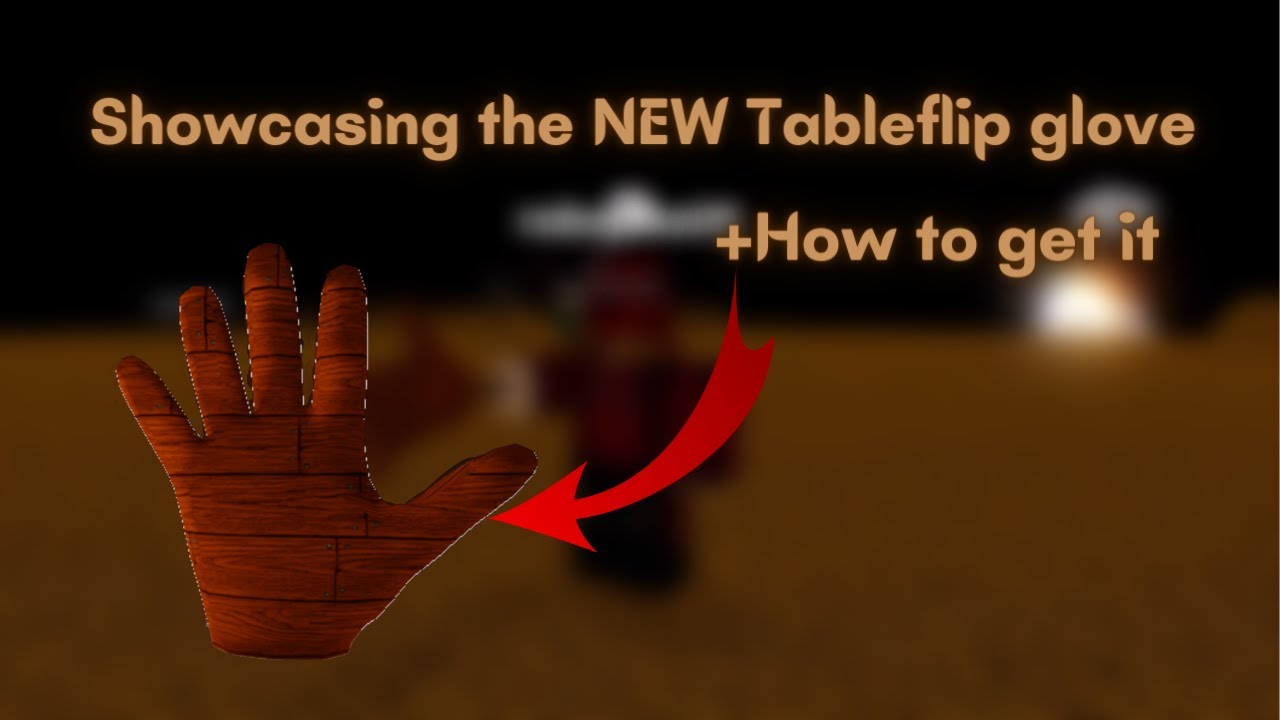 Showcasing the NEW Tableflip glove + How to get it | Slap battles - YouTube