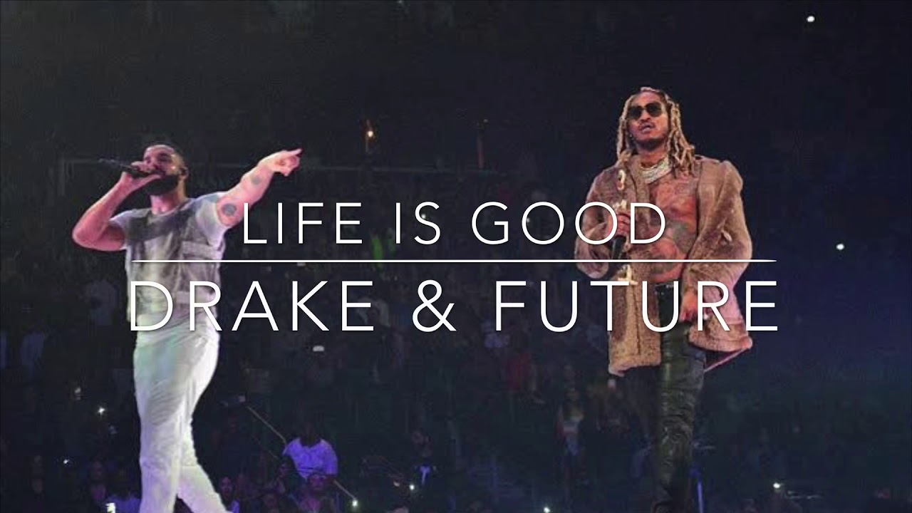 Drake & Future - Life Is good Lyrics video - YouTube