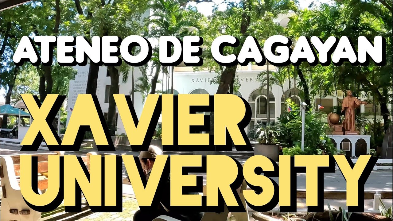Ateneo de Cagayan - Xavier University Campus Tour - YouTube