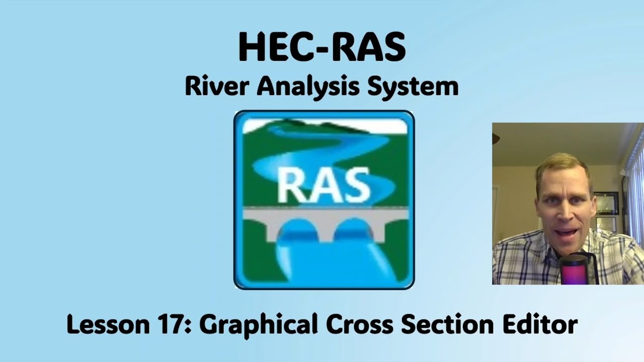 HEC RAS Lesson 17 - Graphical Cross Section Editor - YouTube