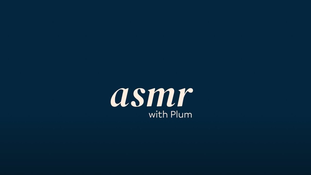 Presenting ASMR with Plum - YouTube