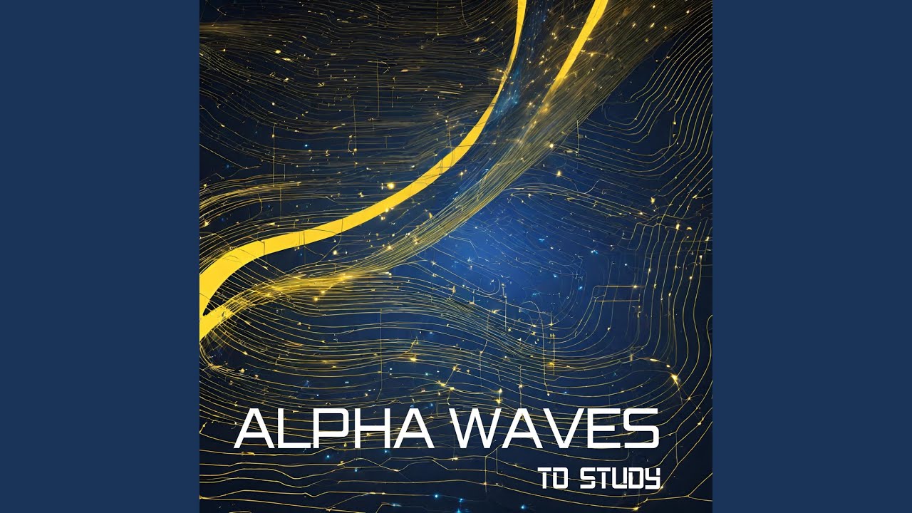 Alpha Waves to Study - YouTube