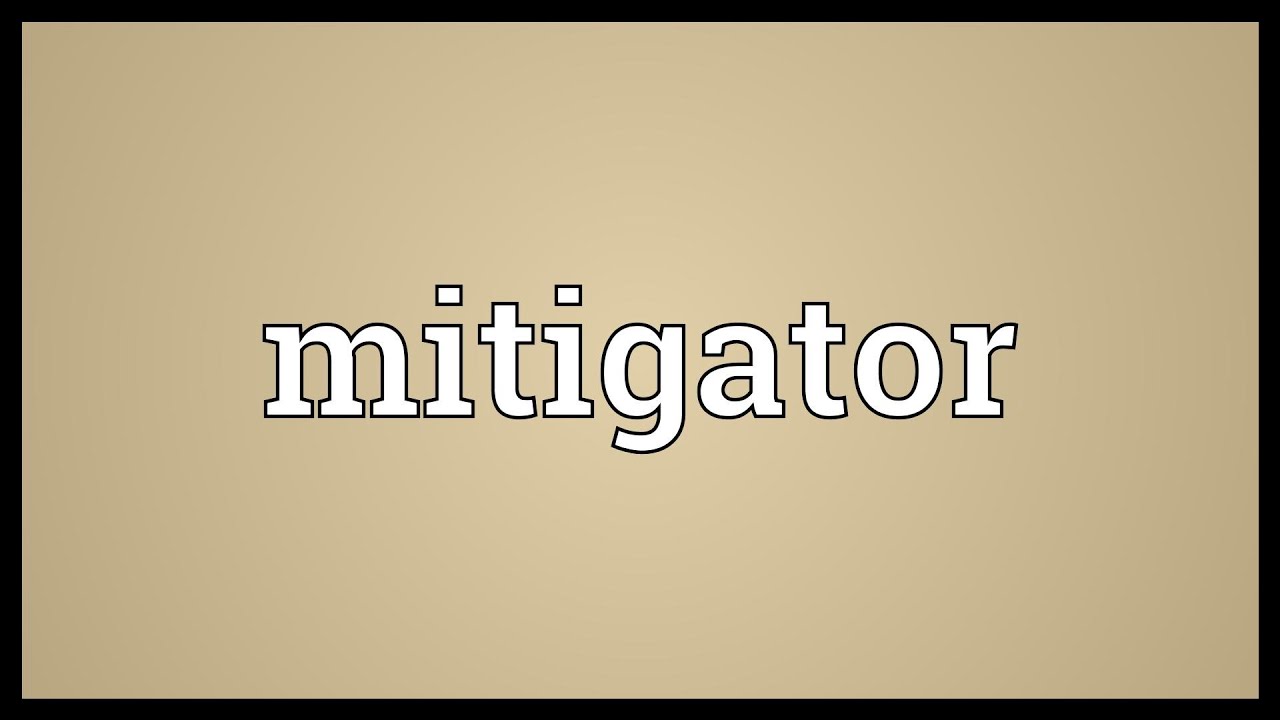 Mitigator Meaning - YouTube