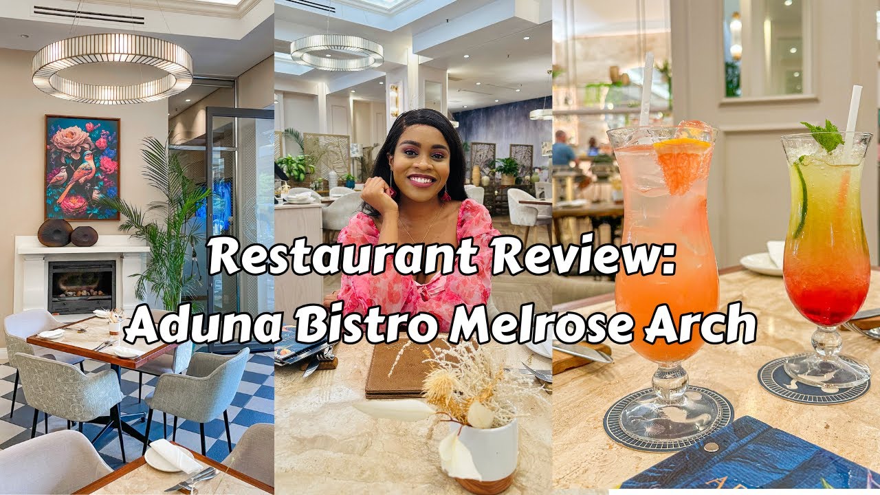 Lunch Vlog: Aduna Bistro Melrose Arch Restaurant Review - YouTube