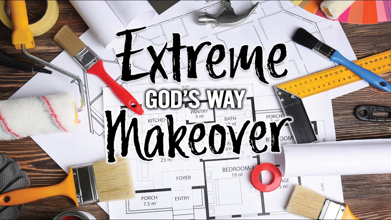 Extreme Makeover: God's Way - Part 2, First Baptist Paducah, September ...