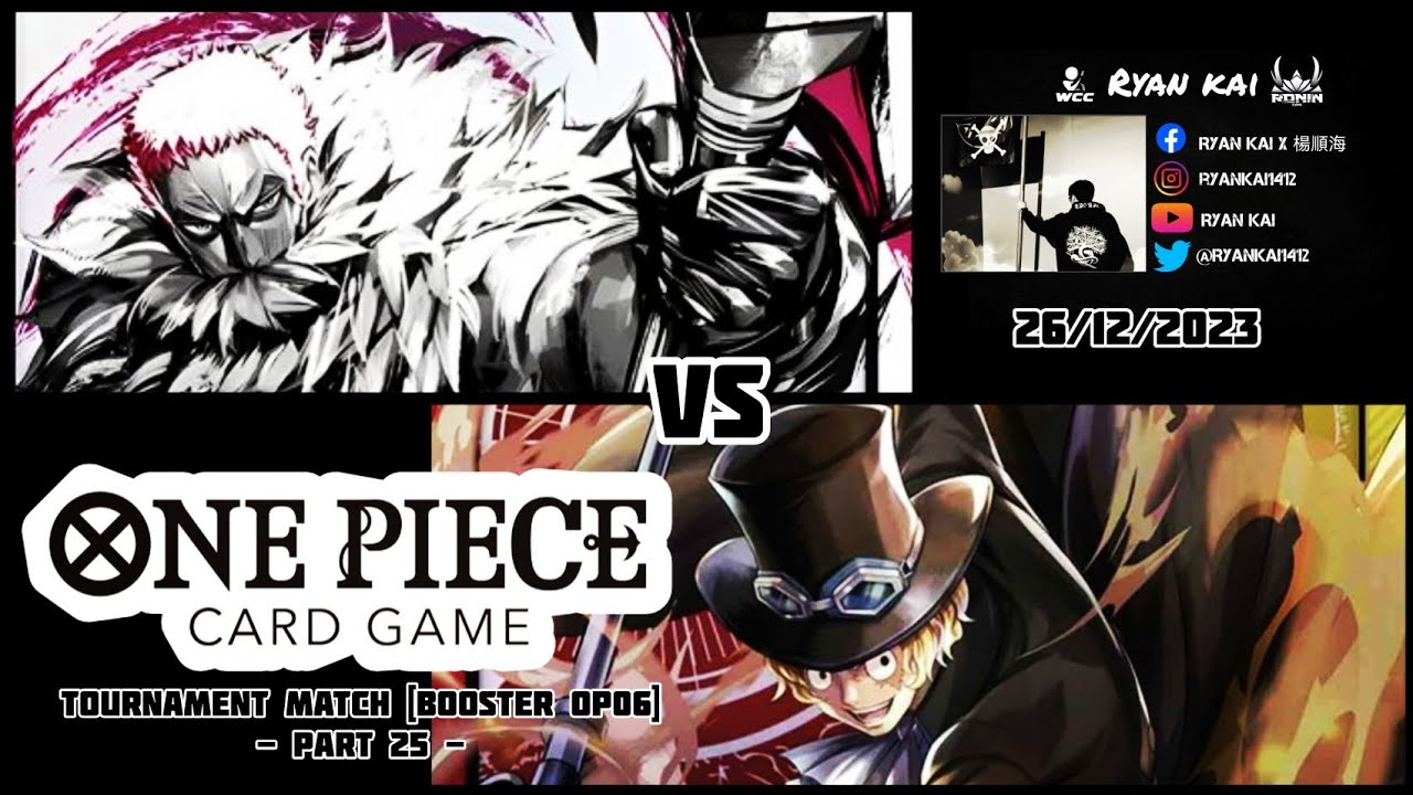 One Piece Card Game Tournament Match Booster OP06 (Part 25) - Charlotte ...