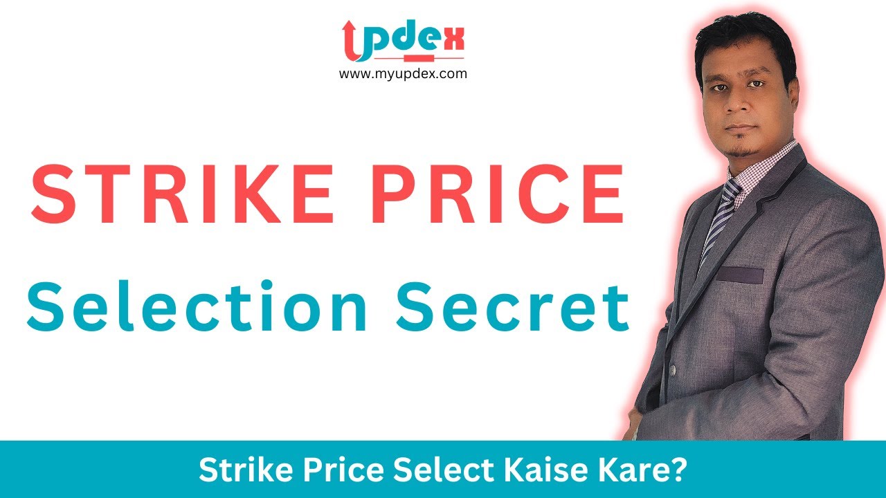 The Right Way of Selecting Strike Price in Option Buying | How to ...