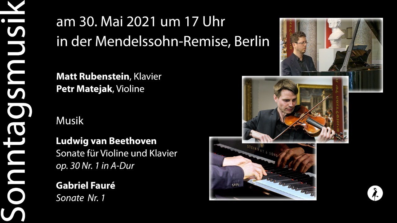 Sonntagsmusik 30.5.2021: Matt Rubenstein, Klavier & Petr Matejak ...