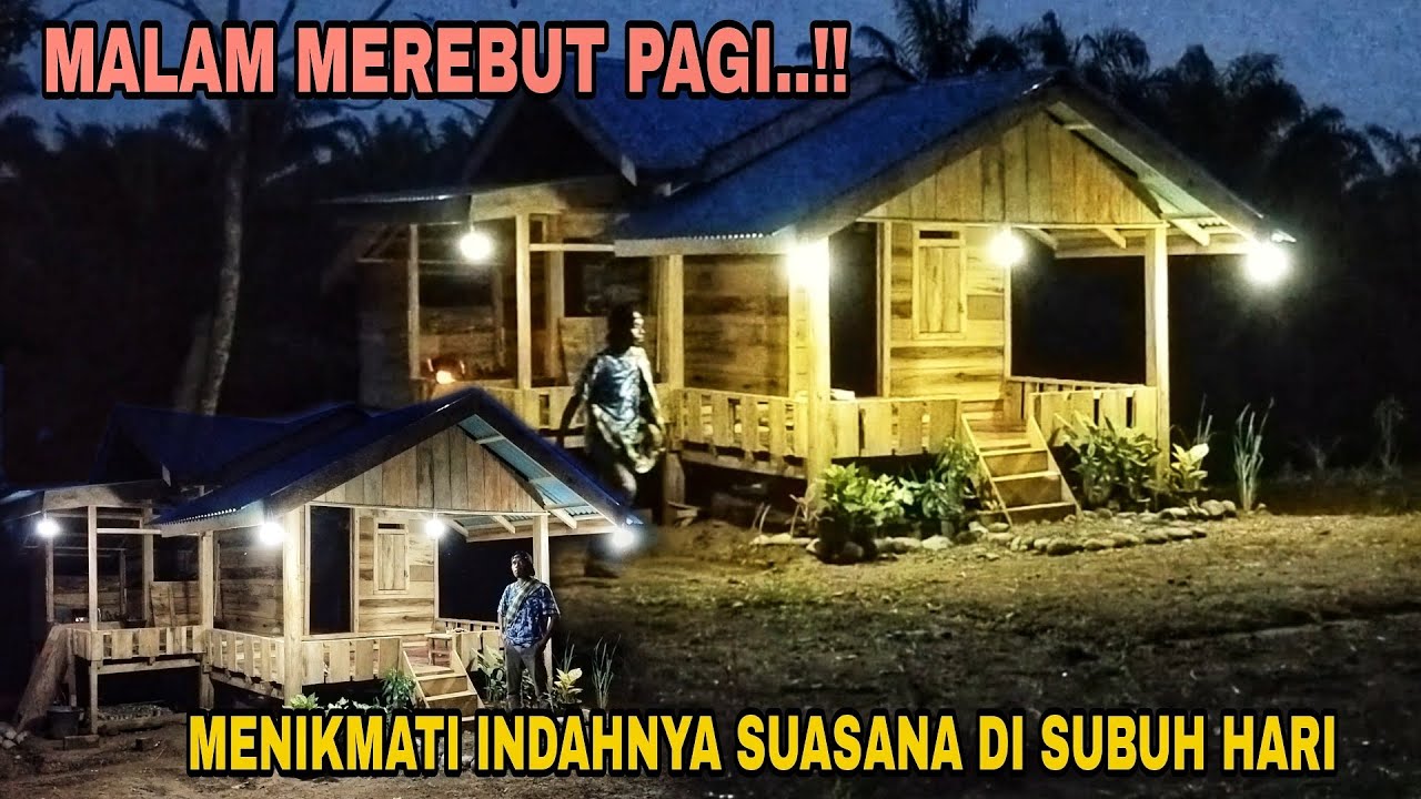 MALAM BEREBUT PAGI..!! MENIKMATI INDAHNYA SUASANA DI SUBUH HARI - YouTube