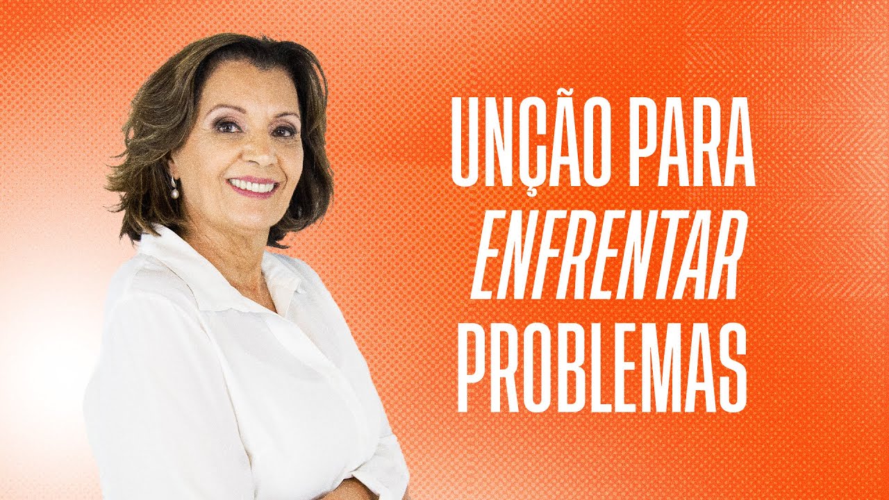 UNÇÃO PARA ENFRENTAR PROBLEMAS E DESAFIOS -18.06.23 | Bpa Ana Maria ...