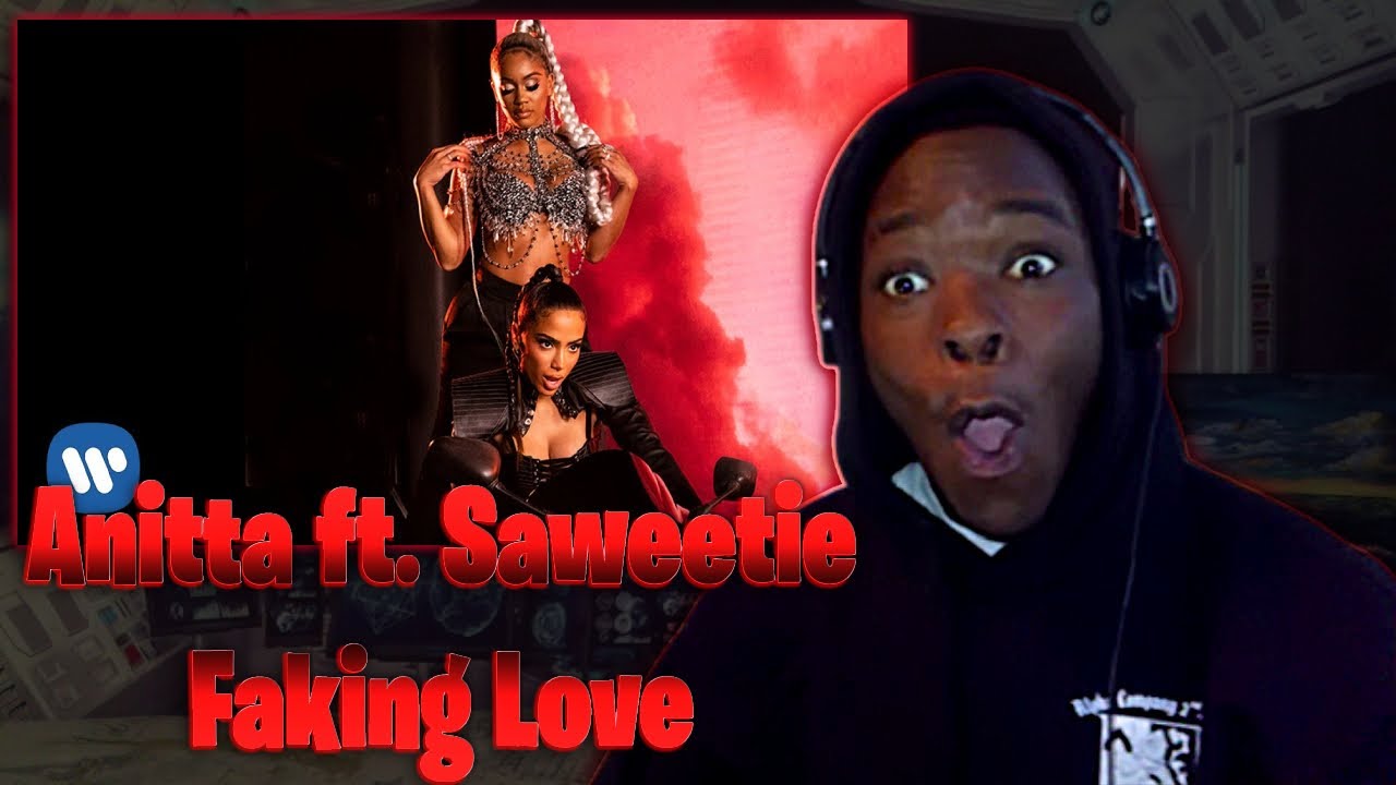 FIRST TIME LISTENING! Anitta - Faking Love (feat. Saweetie) [Official ...