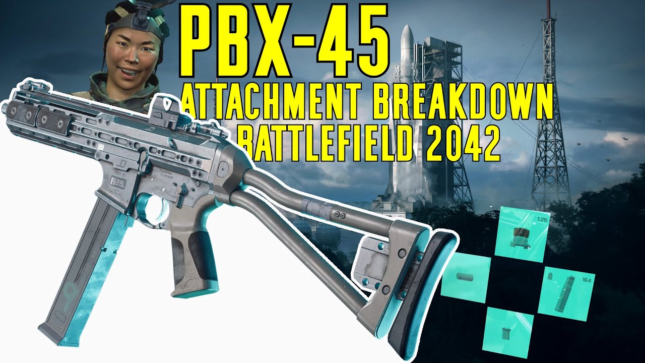 PBX-45 Attachment Breakdown - Battlefield 2042 - YouTube