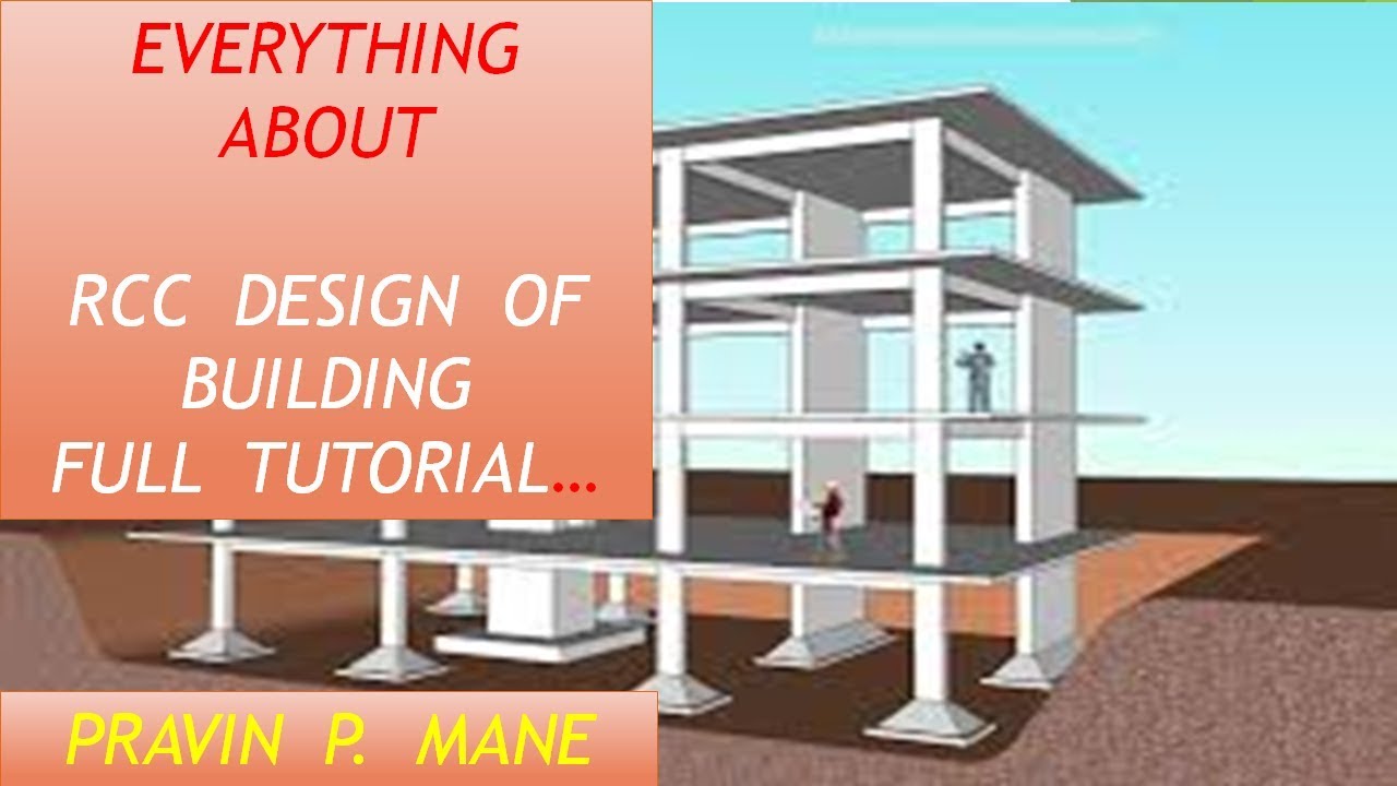 RCC DESIGN OF BUILDING COMPONENTS FULL TUTORIAL // Detailed design ...
