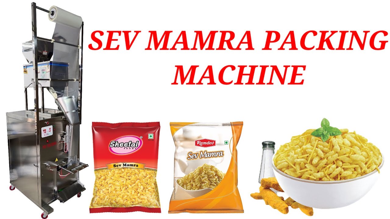 Sev Mamra Packing Machine | Sev Mamra Pouch Packing Machine - YouTube