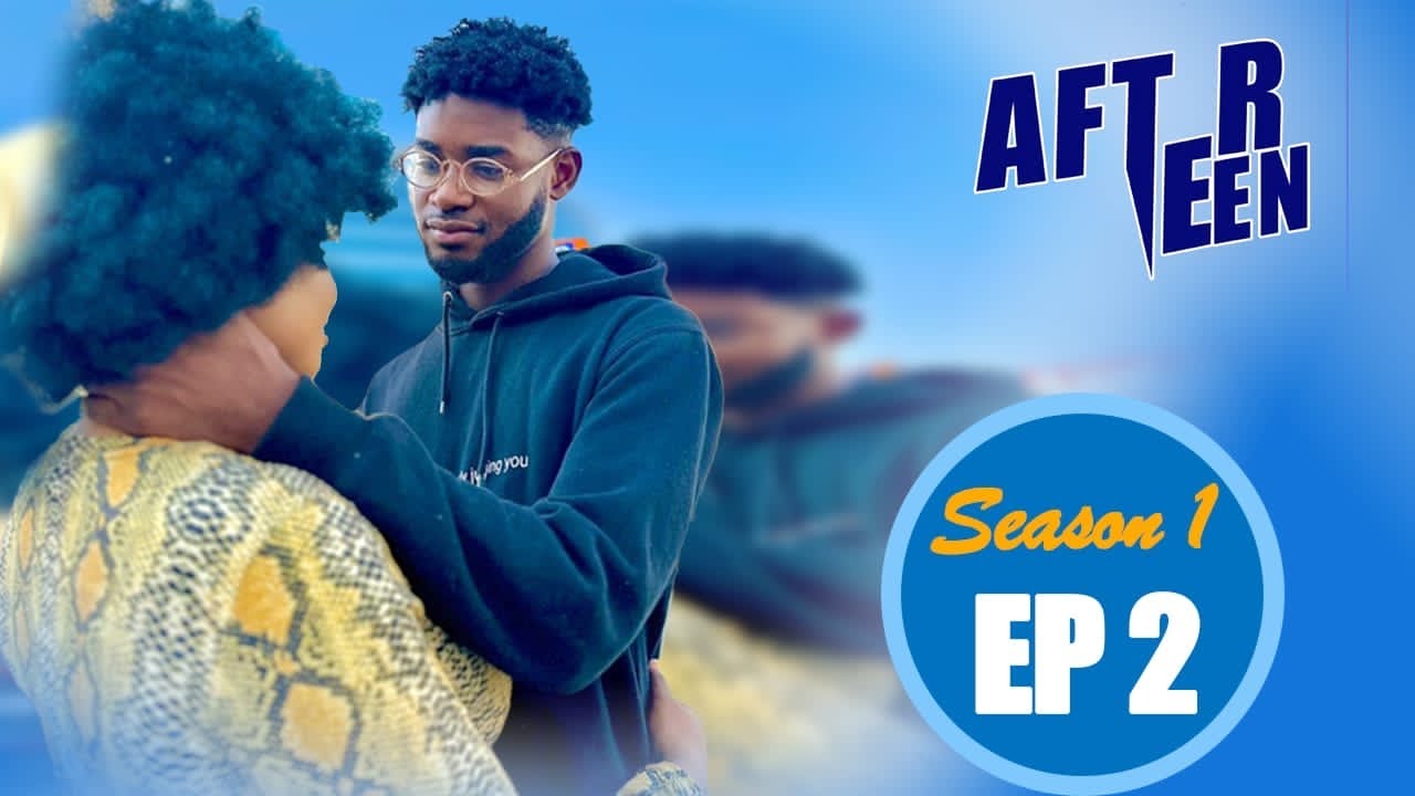 After Teen Series : Season 1| Episode 2 - YouTube