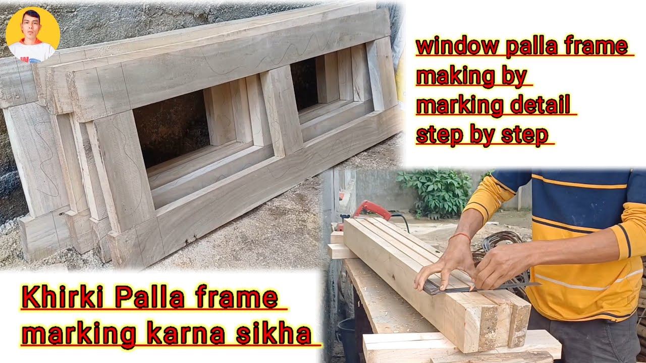 How to make window frame/window making by marking detail step by step ...