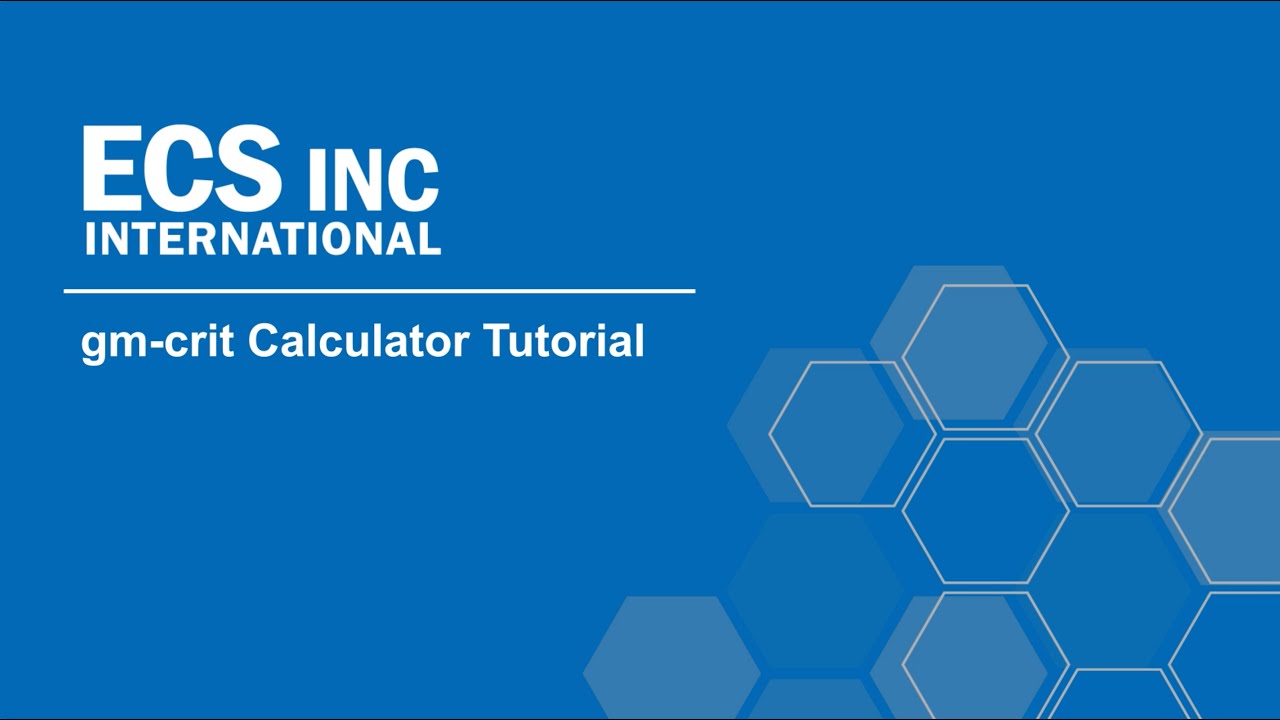 ECS Inc. International - gm-crit Calculator Tutorial - YouTube