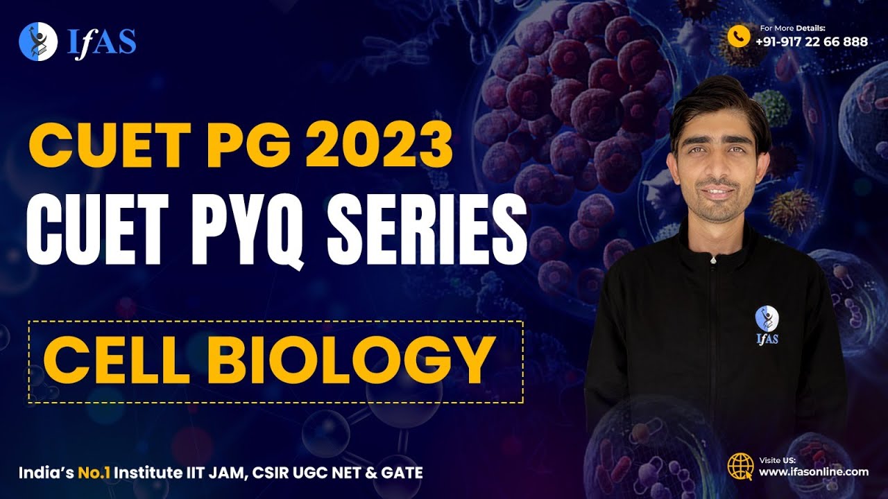 Cell Biology | CUET PYQ Series | CUET PG 2023 - YouTube