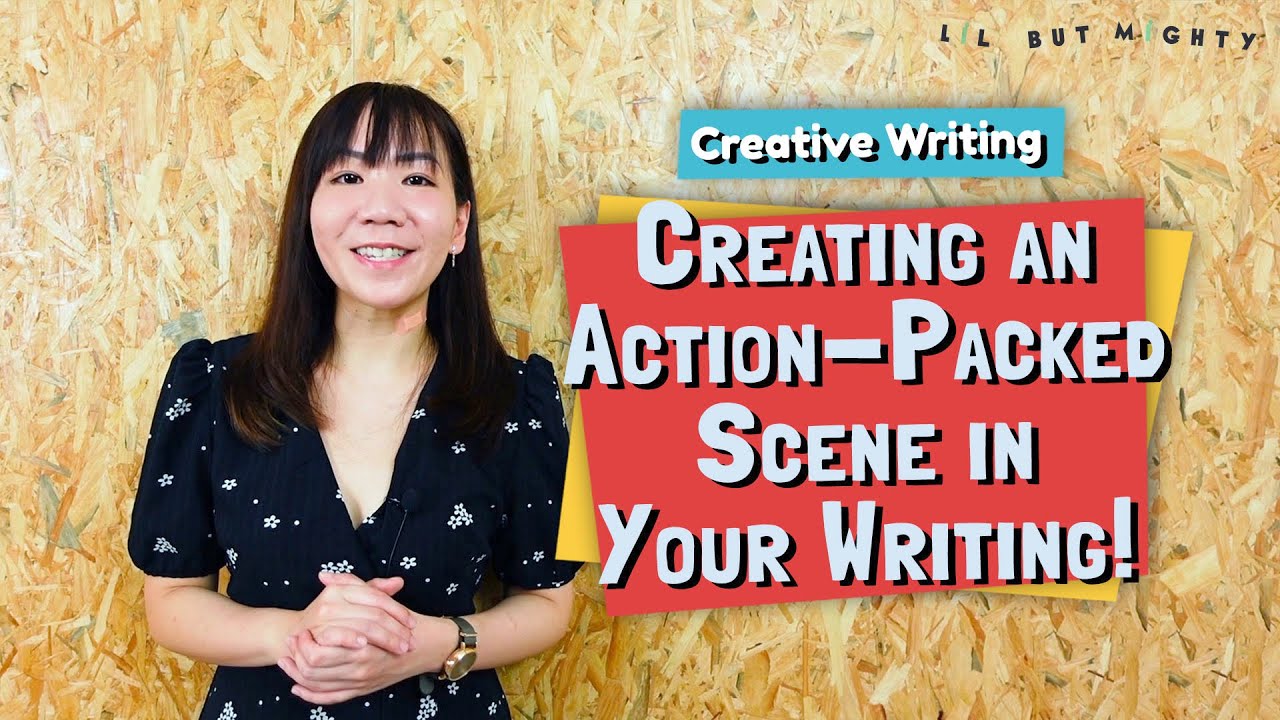 Creating an Action-Packed Scene in Your Writing! | LilButMightyEnglish ...
