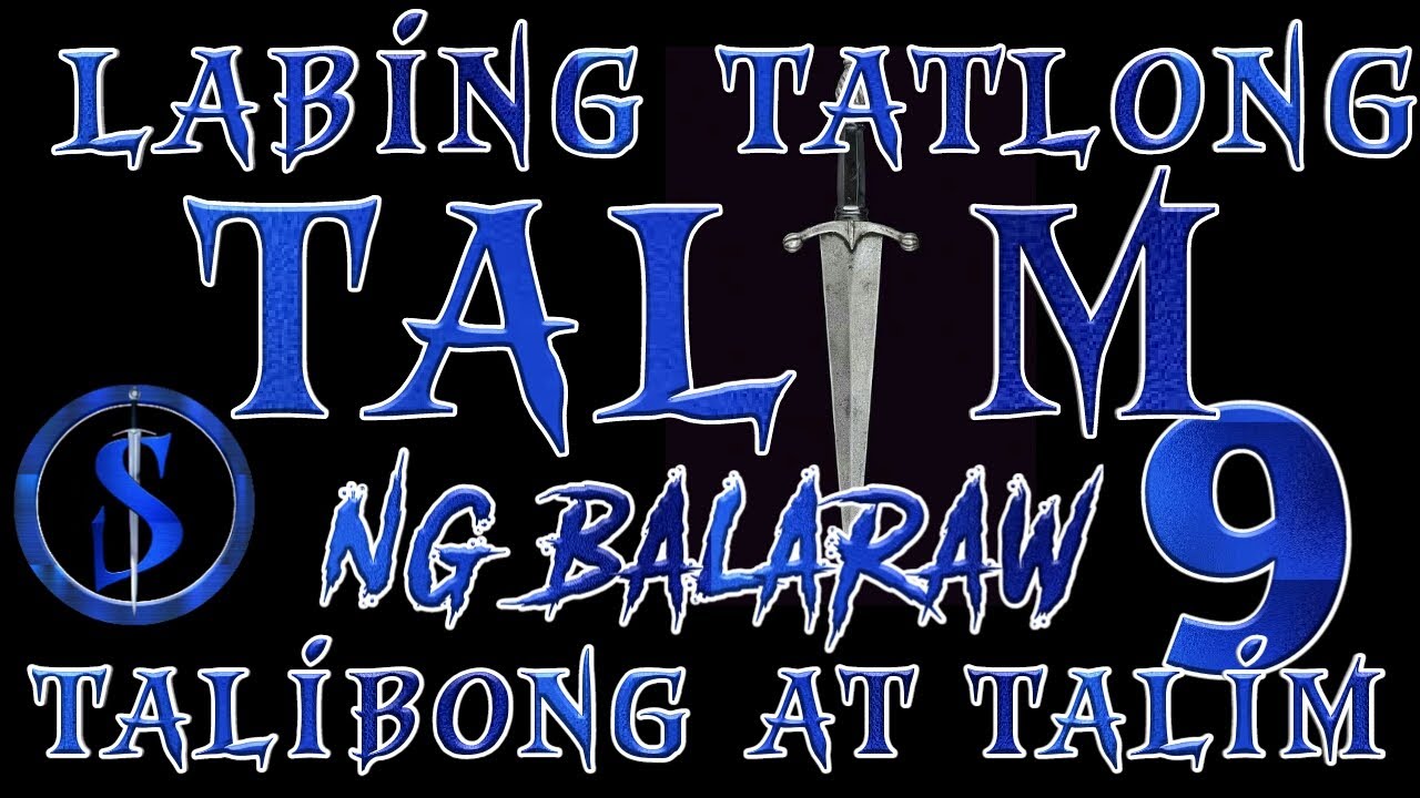 Labing Tatlong Talim Ng Balaraw Part9 Talibong at Talim Aswang - YouTube
